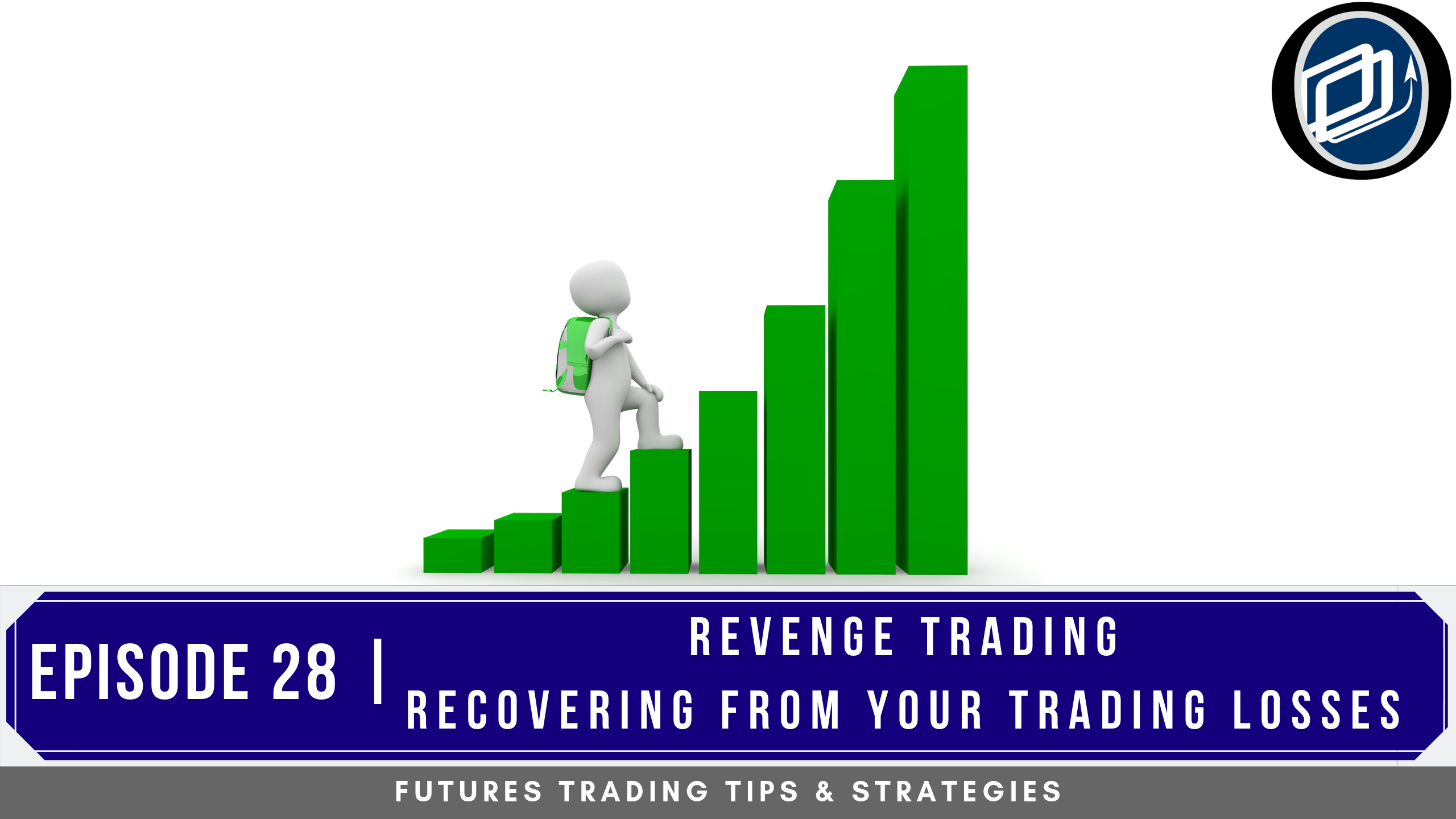 Revenge Trading | How NOT to Recover from your Trading Losses
